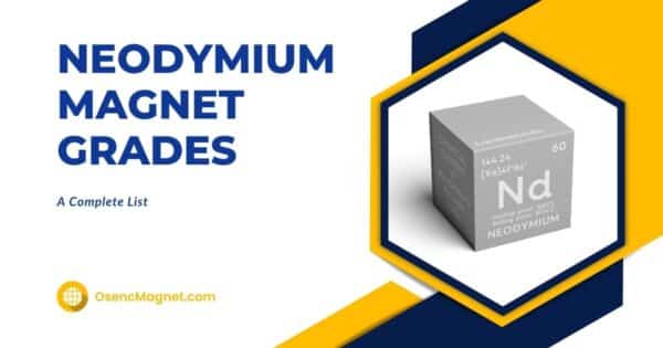 Neodymium Magnet Grades - Beginner's Guide from N30 to N54